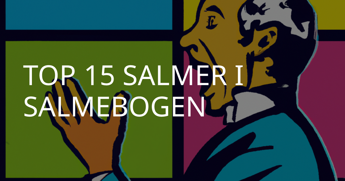 Top 15 salmer i salmebogen | SEMPER Magasin